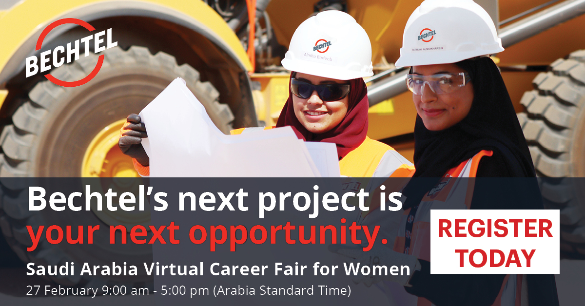 Saudi Arabia Virtual Career Fair for Women - Bechtel